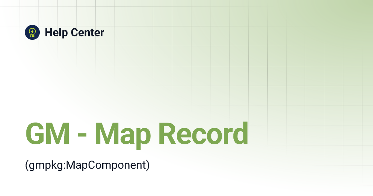 GM - Map Record | Help Center
